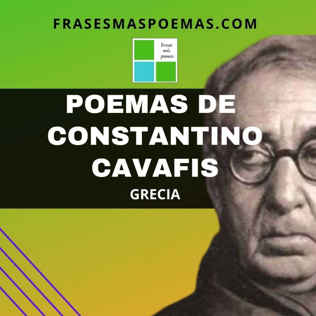 Poemas de Constantino Cavafis (Grecia) - Frases más poemas