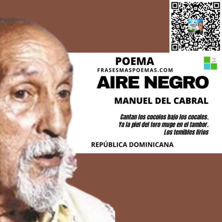 "Aire negro" de Manuel del Cabral (Poema) - Frases más poemas