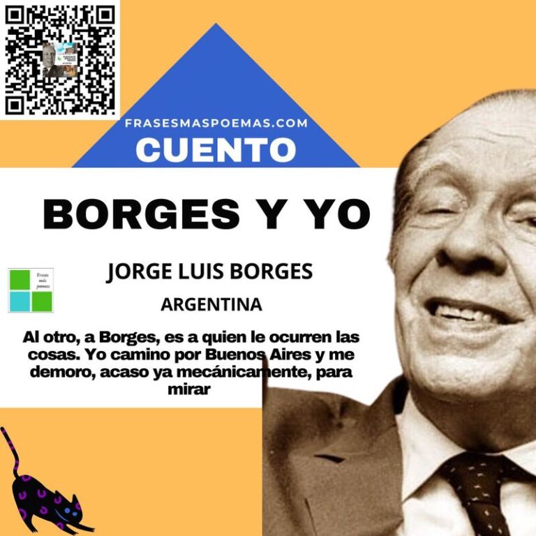 "Borges y yo" de Jorge Luis Borges (Cuento) - Frases más poemas