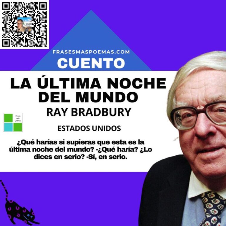 "La última noche del mundo" de Ray Bradbury (Cuento) - Frases más poemas