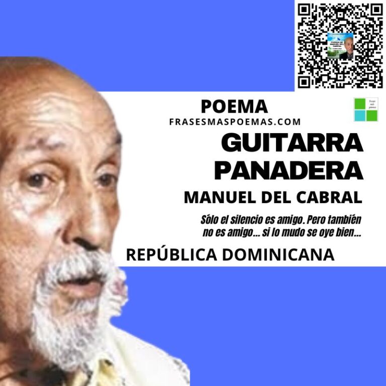 "Guitarra panadera" de Manuel del Cabral (Poema) - Frases más poemas