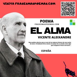 "El alma" de Vicente Aleixandre (Poema) - Frases más poemas