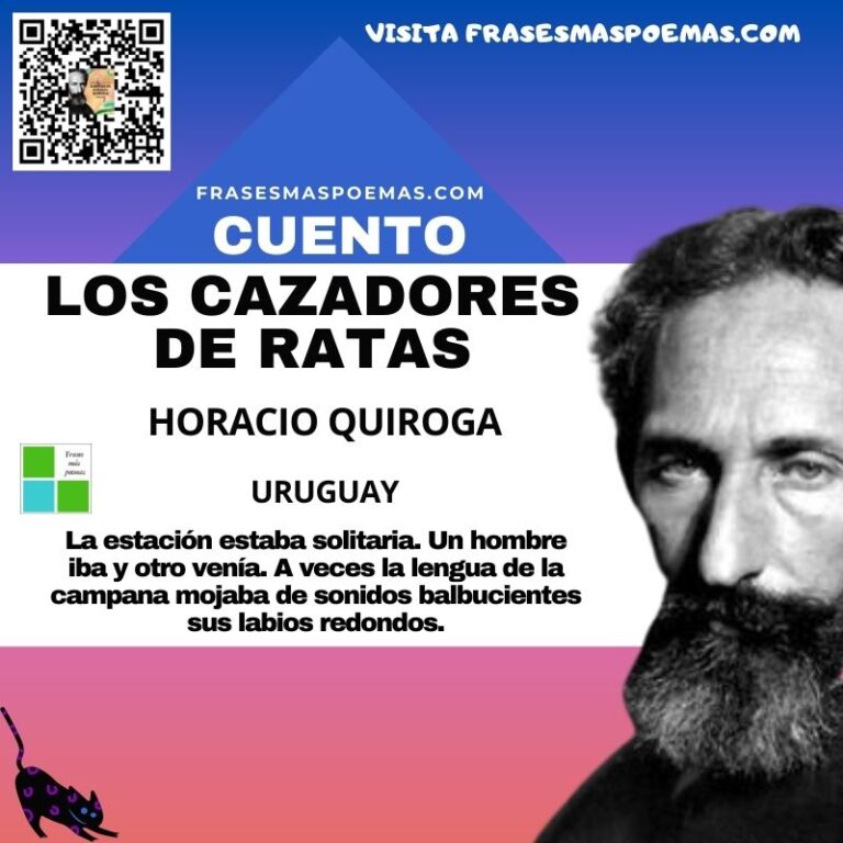 "Los cazadores de ratas" de Horacio Quiroga (Cuento breve) - Frases más ...