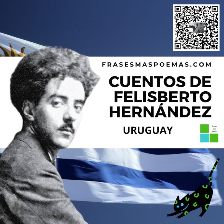 Cuentos de Felisberto Hernández (Uruguay) - Frases más poemas