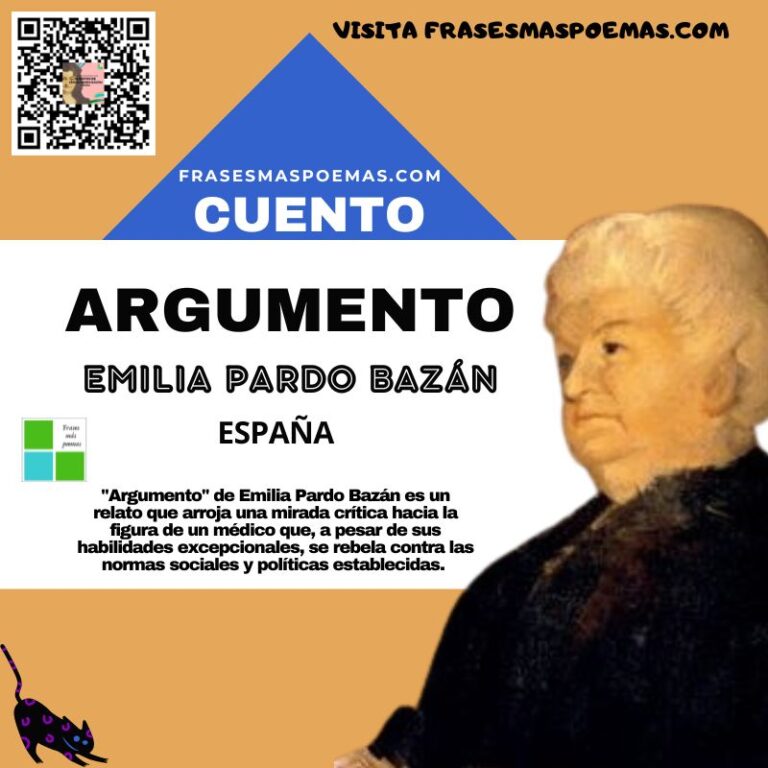 "Argumento" de Emilia Pardo Bazán (Cuento breve) - Frases más poemas